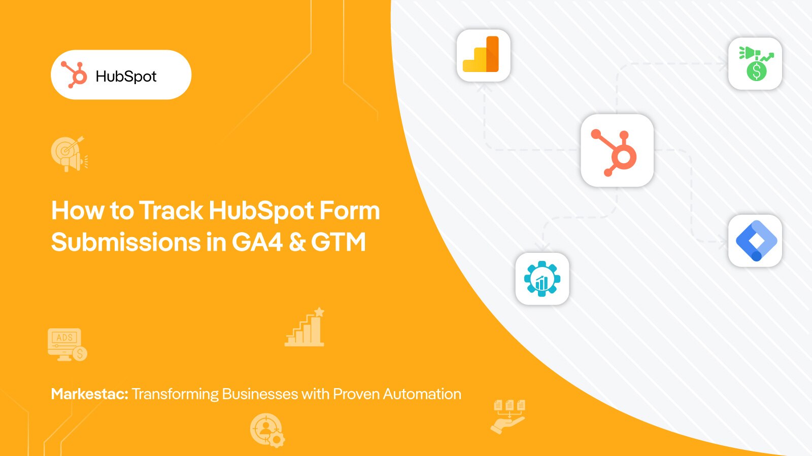 How to Track HubSpot Form Submissions in GA4 & GTM